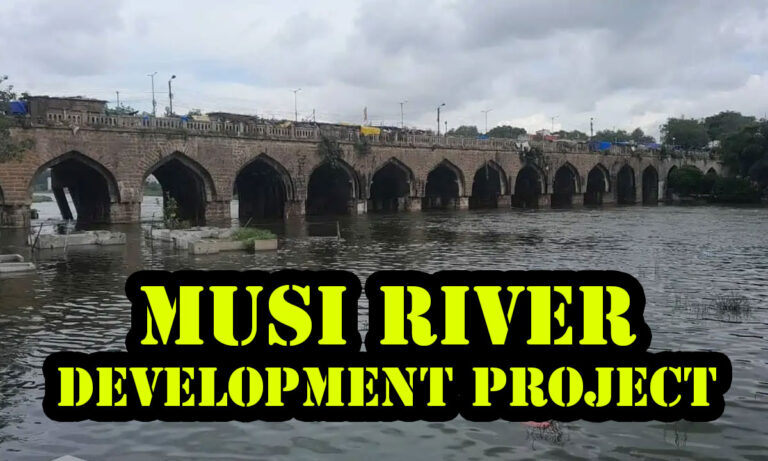 Musi River Development Project in Hyderabad: Fresh Land Acquisition ...